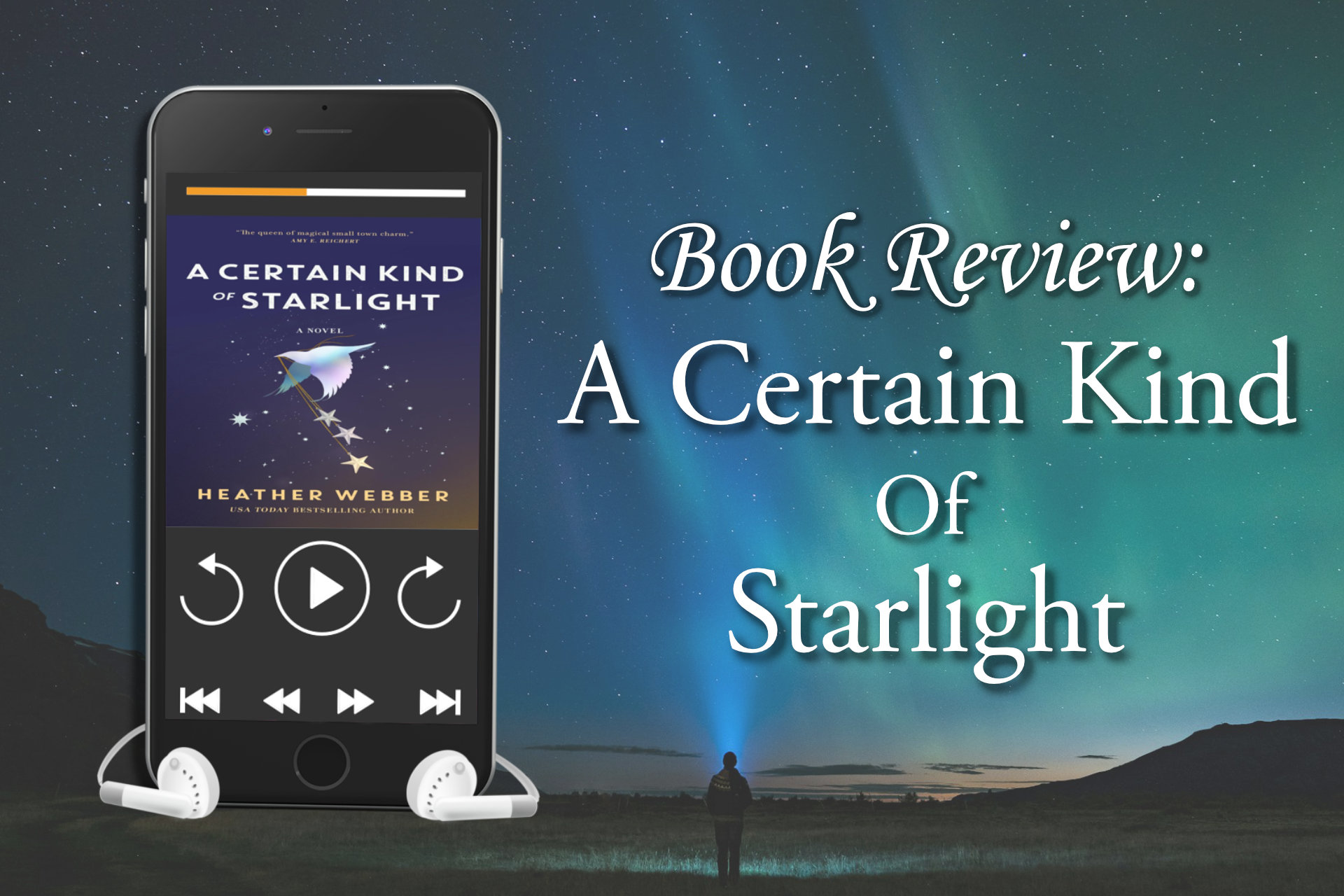 Book Review: A Certain Kind of Starlight by Heather Webber